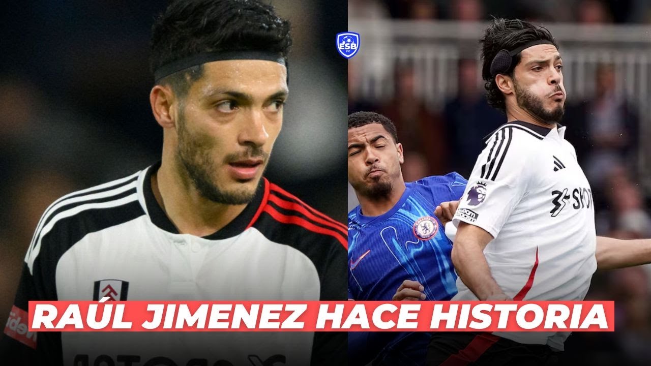 GANÓ CHELSEA, RAÚL JIMÉNEZ... , VETAN AL AMÉRICA, SIN GENTE, VUELVE ...