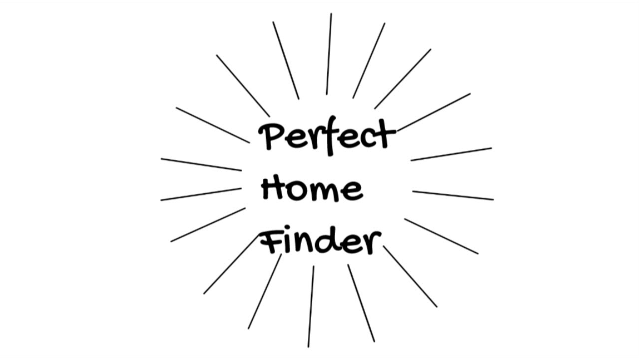 Doodle Explaining Perfect Home Finder - YouTube