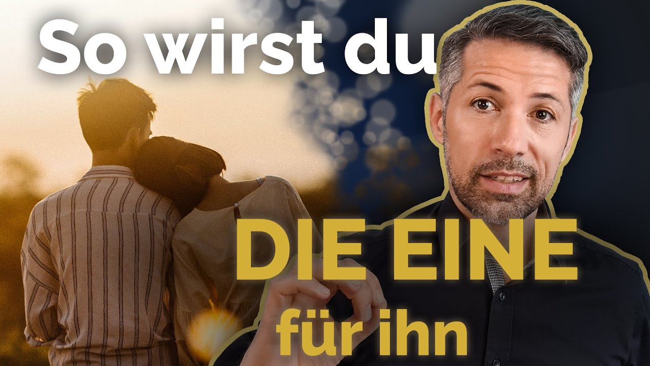 Beachte DAS und ER wird nur noch an dich denken - YouTube