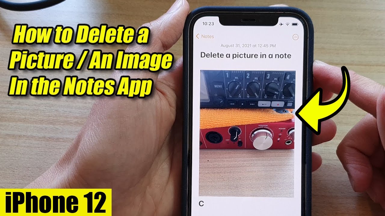 IPhone 12 How To Delete A Picture An Image In The Notes App YouTube IPhone 12 How To Delete A Picture An Image In The Notes App YouTube