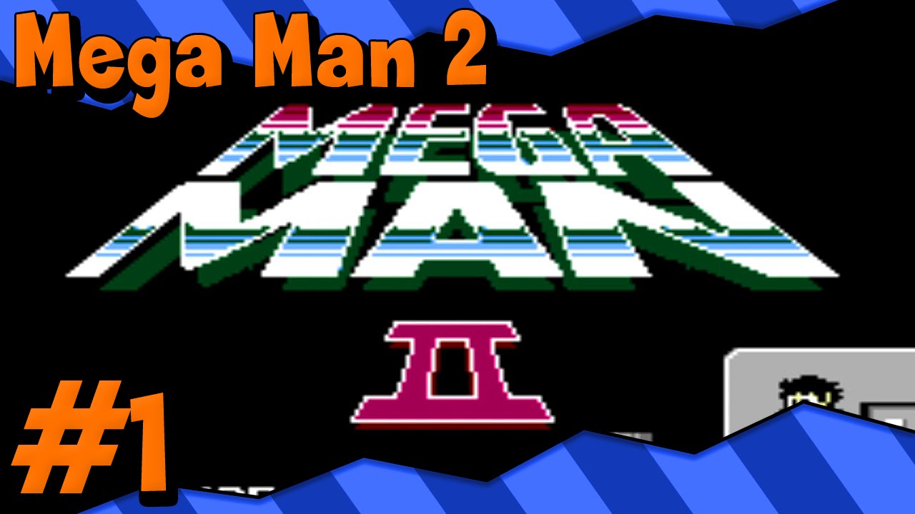 Mega Man 2 - Let's play Part 1: Get your weapons ready! - YouTube
