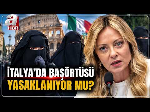 İtalya'da Başörtüsü Yasaklanıyor Mu? | A Haber