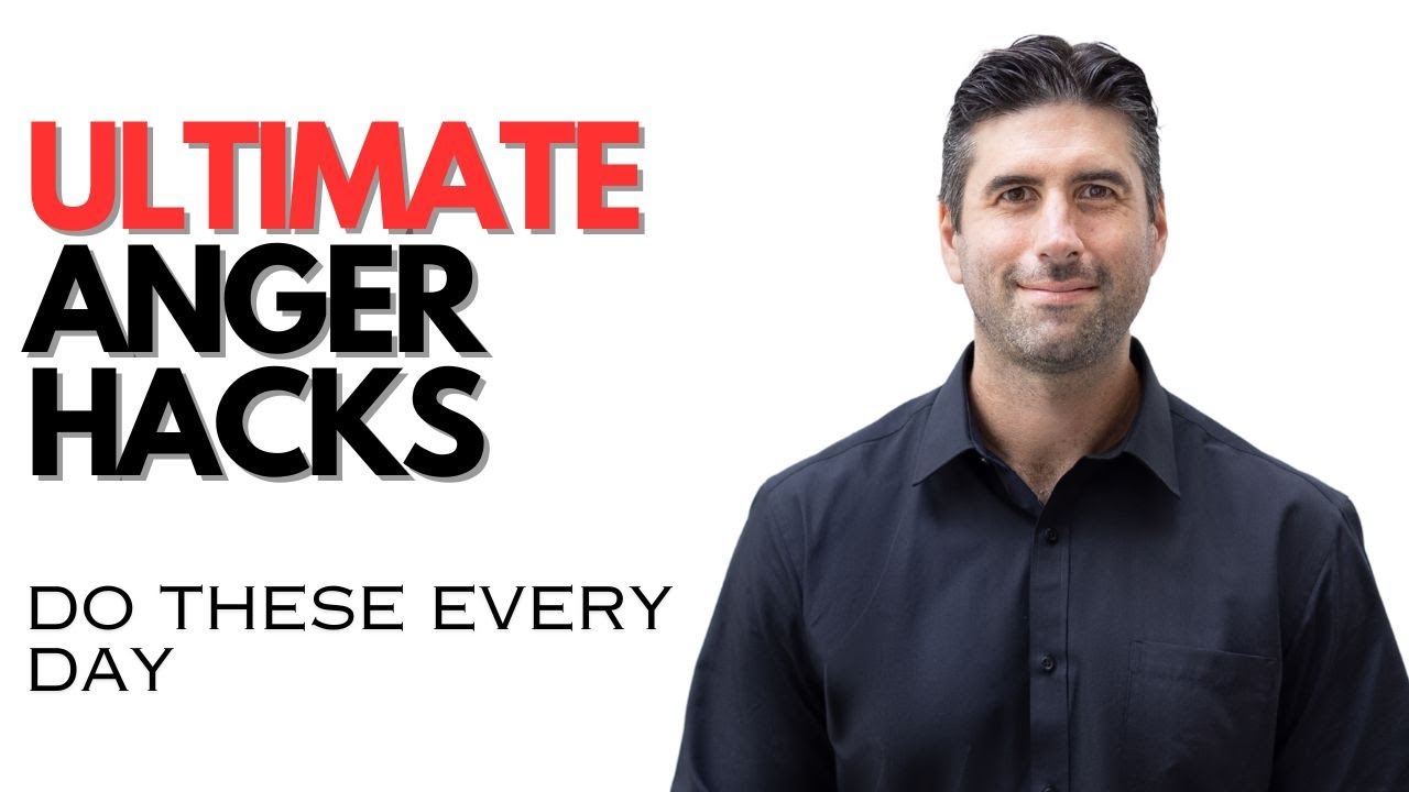 Anger Management - Ultimate Hacks To Manage Your Anger - YouTube