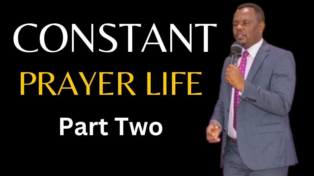 PASTOR FERDINAND NDOLO//CONSTANT PRAYER LIFE PART TWO - YouTube