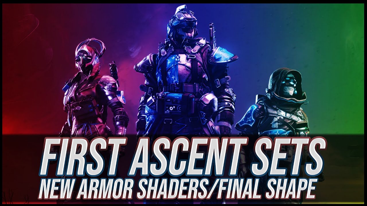 Destiny 2: First Ascent Shaders! | The Final Shape - YouTube