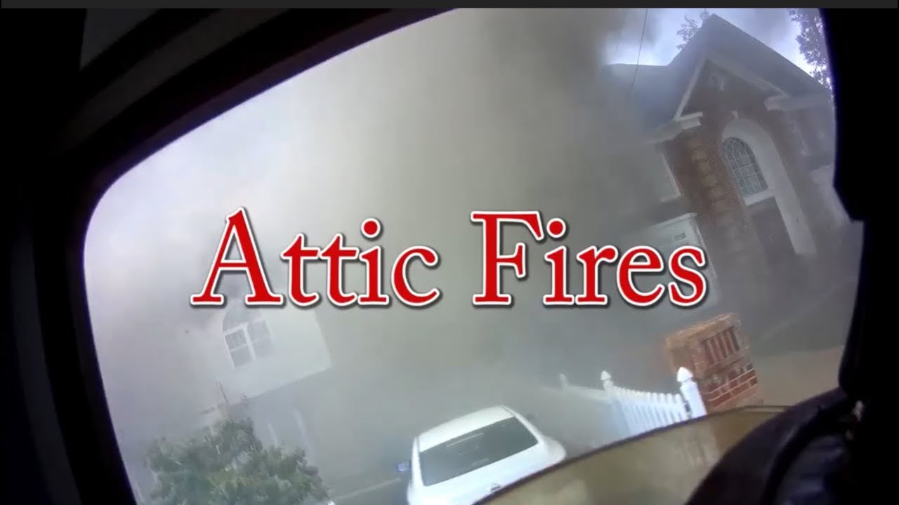 Attic Fire Tips: Essential Firefighter Strategies for Fighting Fires in ...
