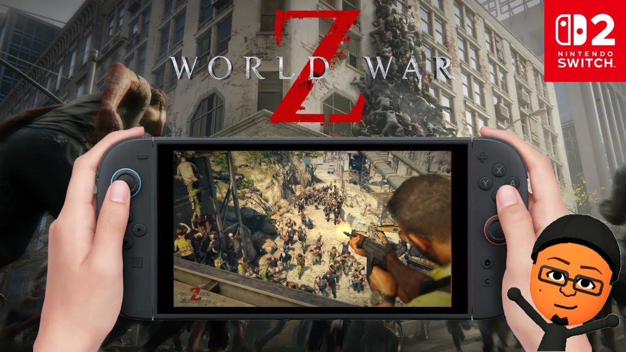 🔥 Así es WORLD WAR Z para NINTENDO SWITCH 2 | Gameplay + Rendimiento ...