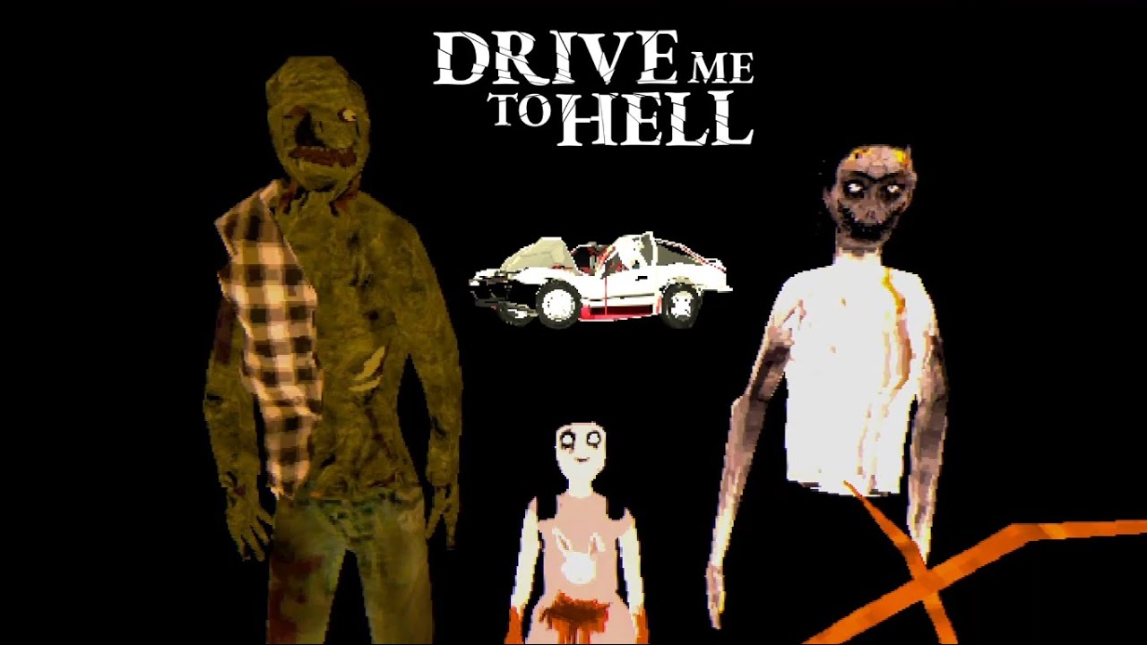 Drive Me To Hell - Full Game - YouTube