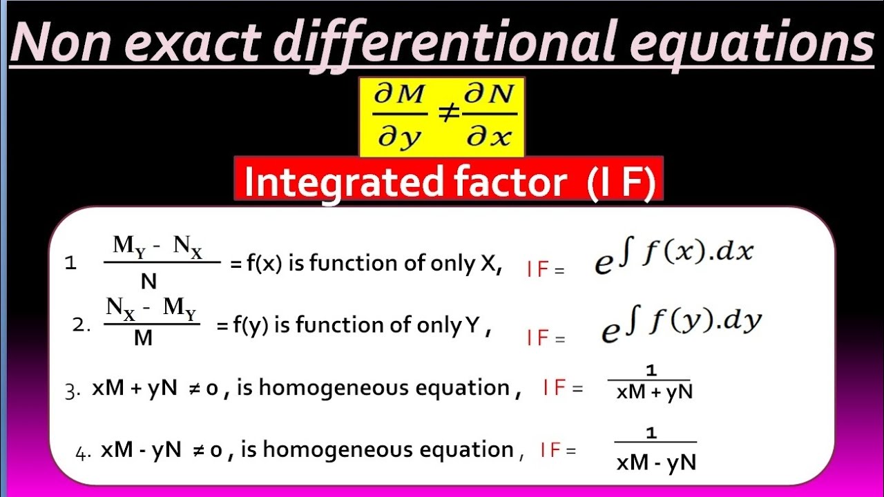 2.Rules to find Integrated factor for non exact differential equations ...