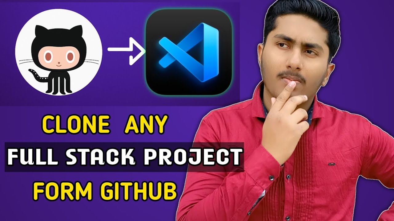 Copy Any Full Stack Project From GitHub Repository Step By Step Process ...