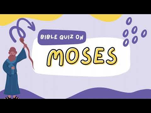 Bible Quiz on Moses - YouTube