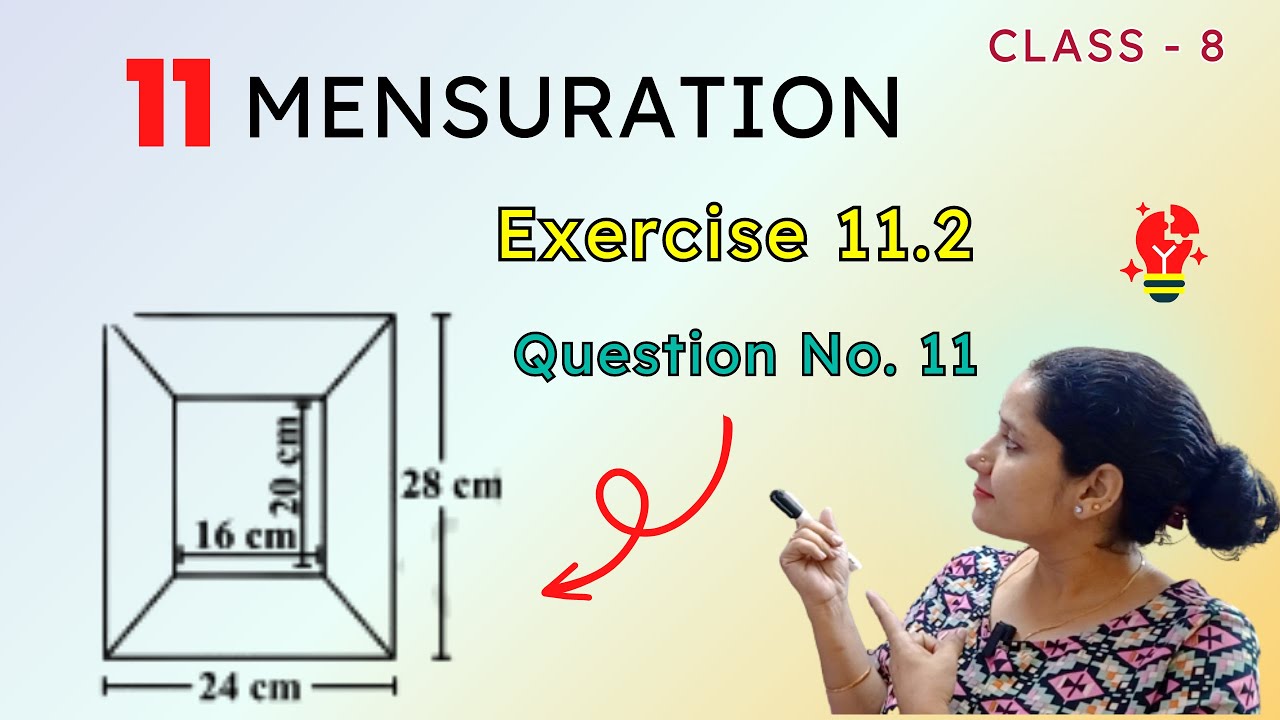 How to Solve Exercise 11.2 Q11: Chapter 11 Mensuration | Class 8 Maths ...