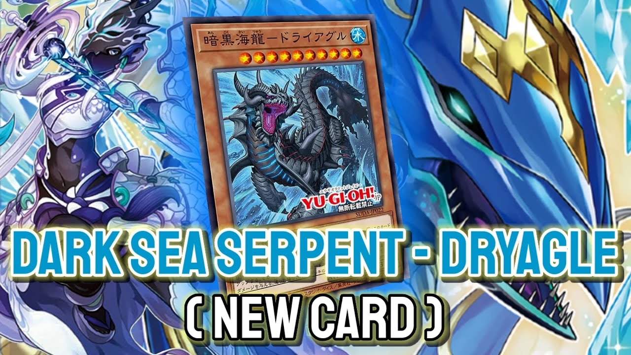 New Monster Level 10!!👍 YGOPRO - Dark Sea Serpent - Dryagle | Ryu-Ge ...