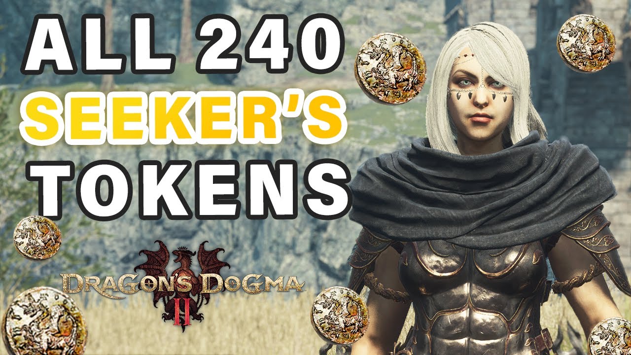 How to get ALL 240 Seeker's Tokens Dragon's Dogma 2 - YouTube