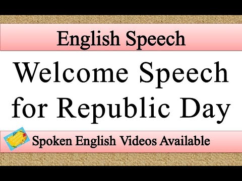 Welcome Speech on Republic Day in English | Republic Day Welcome Speech ...