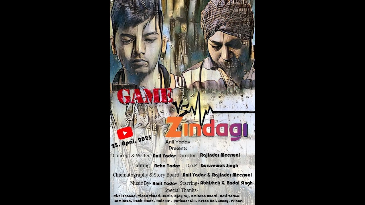 Game vs Zindagi// Rajinder Meerwal// The Ak Films// Short film// Anil ...