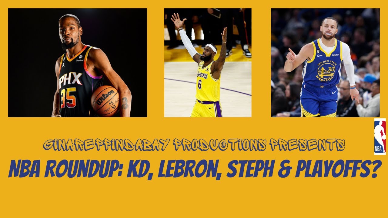 NBA Roundup: KD, LeBron, Steph & Playoffs? - YouTube