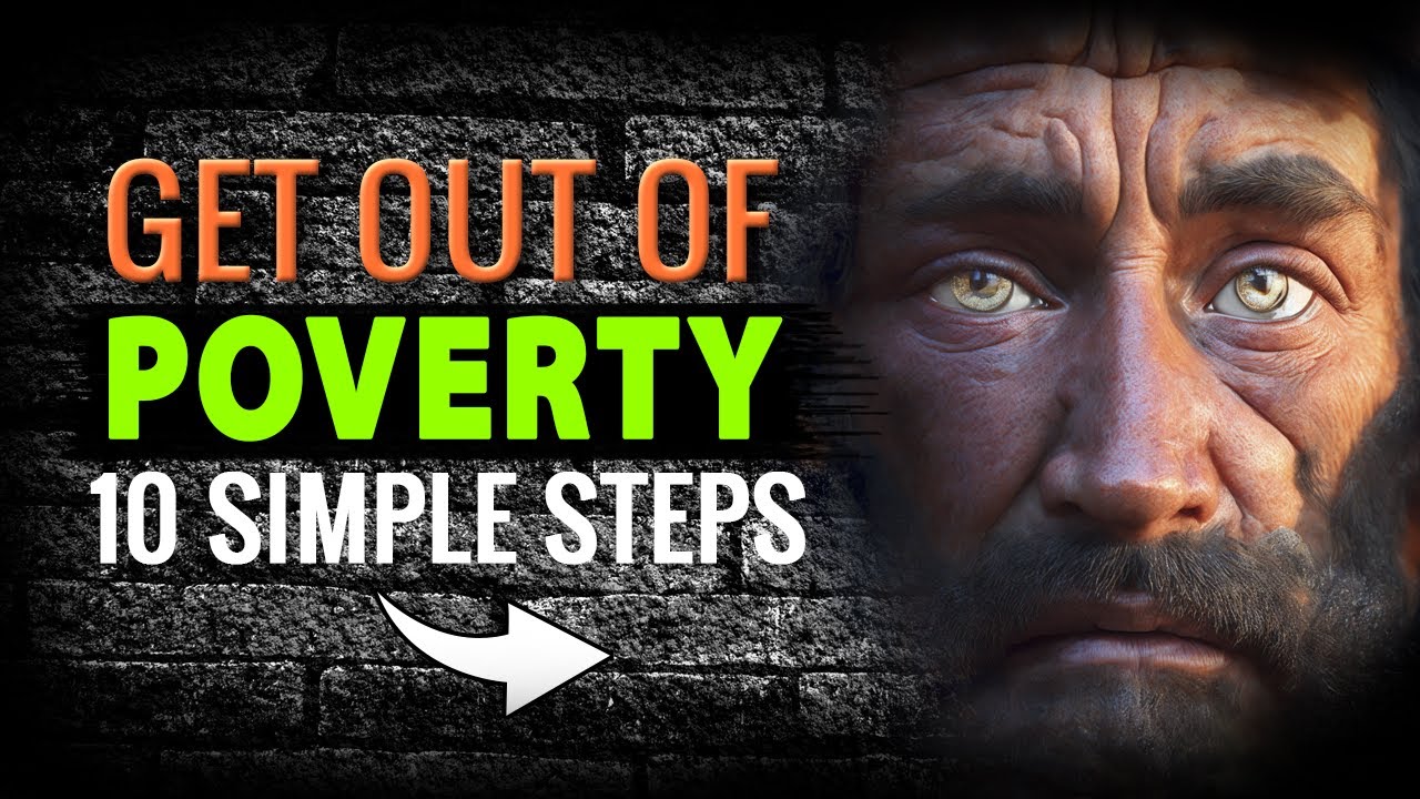 🔥how to get out of POVERTY with these 10 simple steps🔥 - YouTube