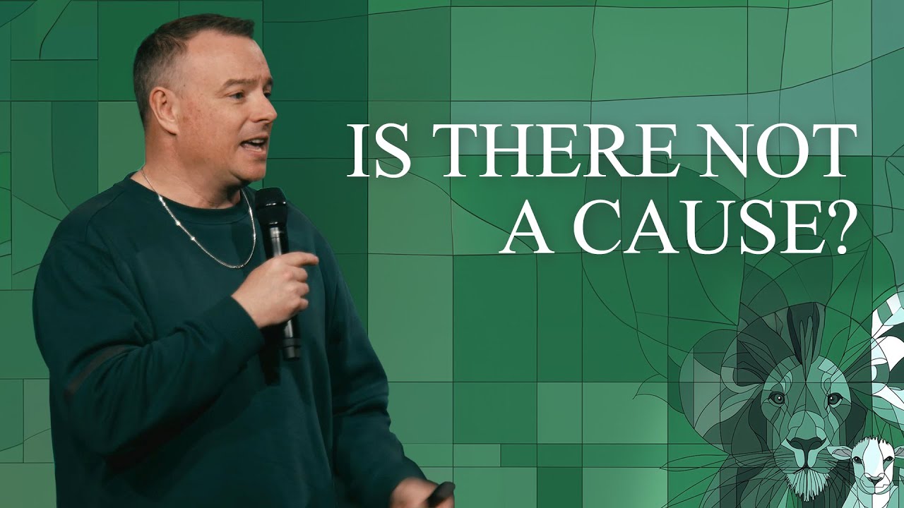 Is There Not a Cause? | Lions & Lambs | Parallel Church - YouTube