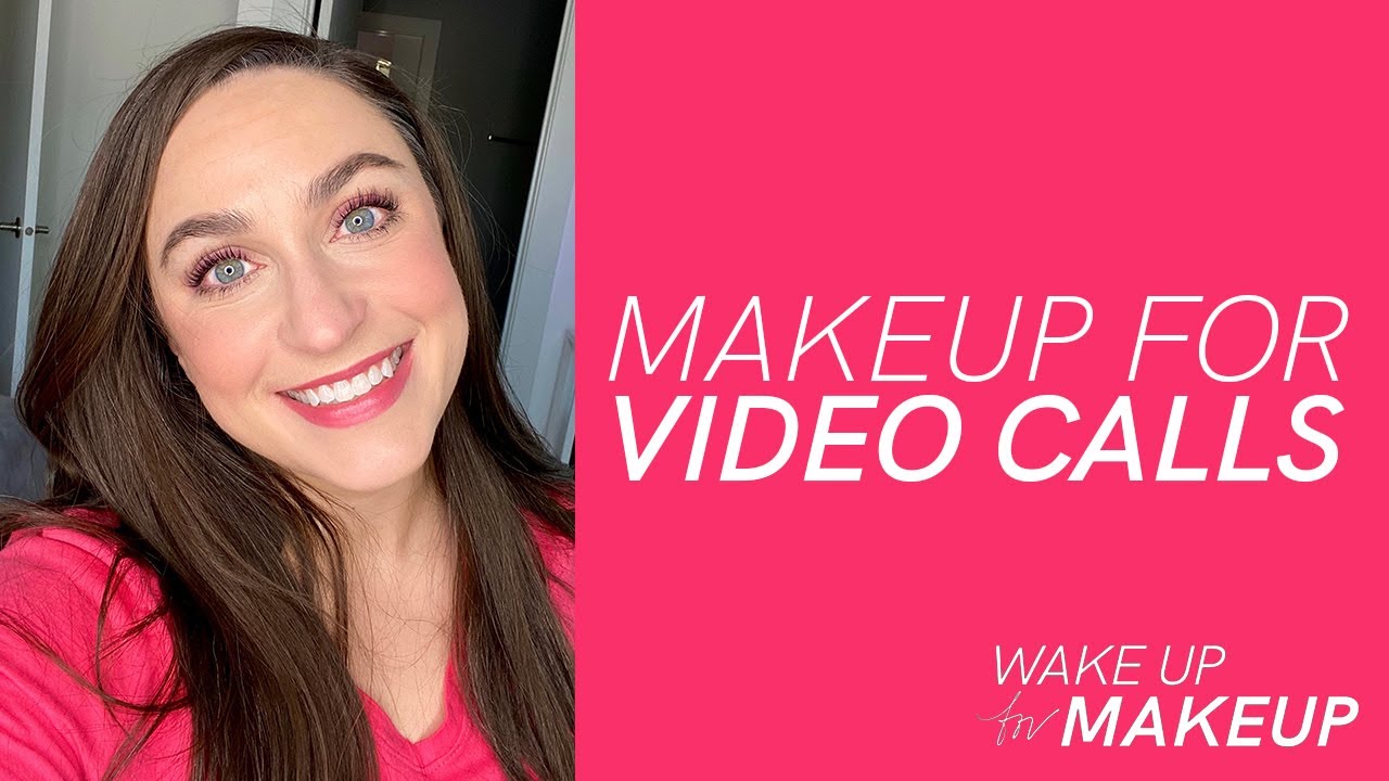 Makeup for Video Calls - YouTube
