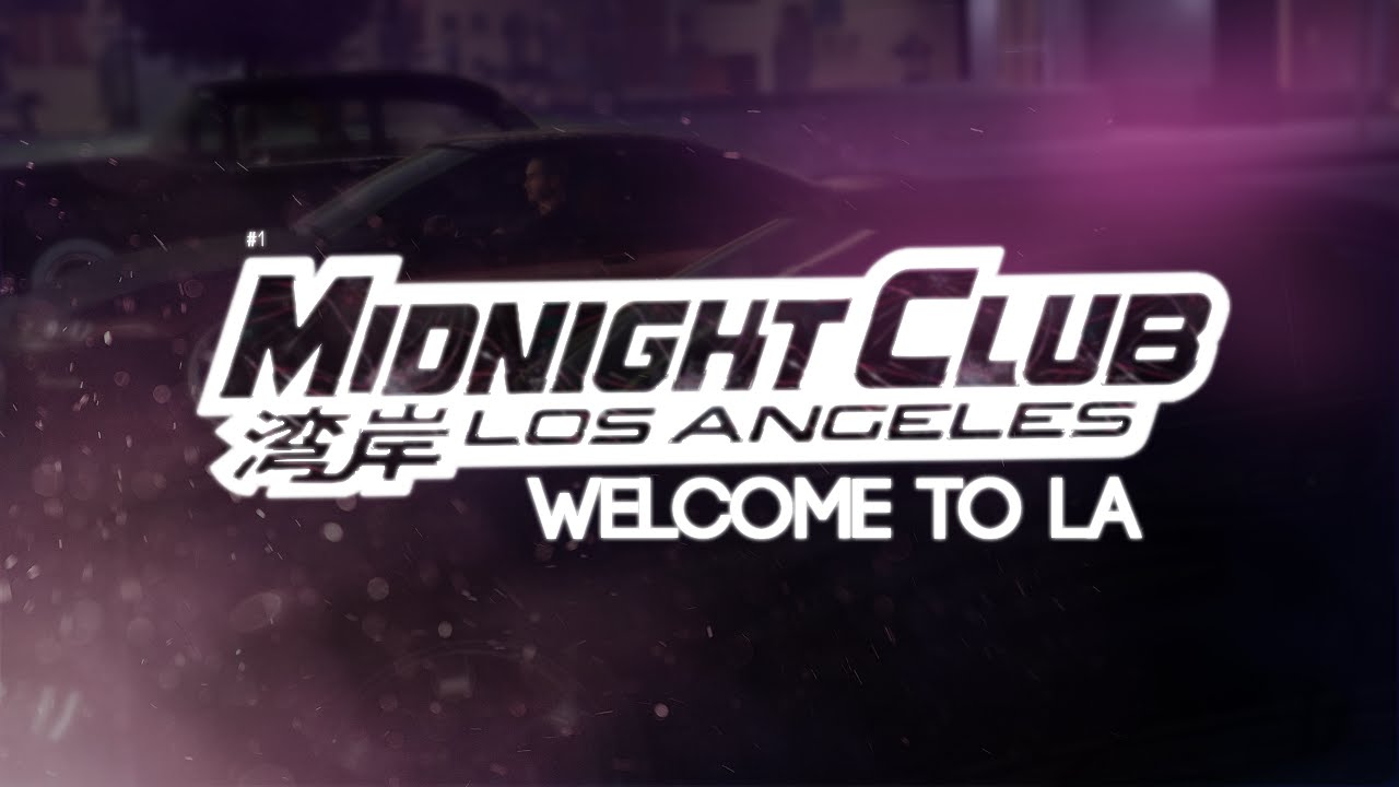 Midnight Club Los Angeles - Welcome to LA (#1 - Let's Play) - YouTube