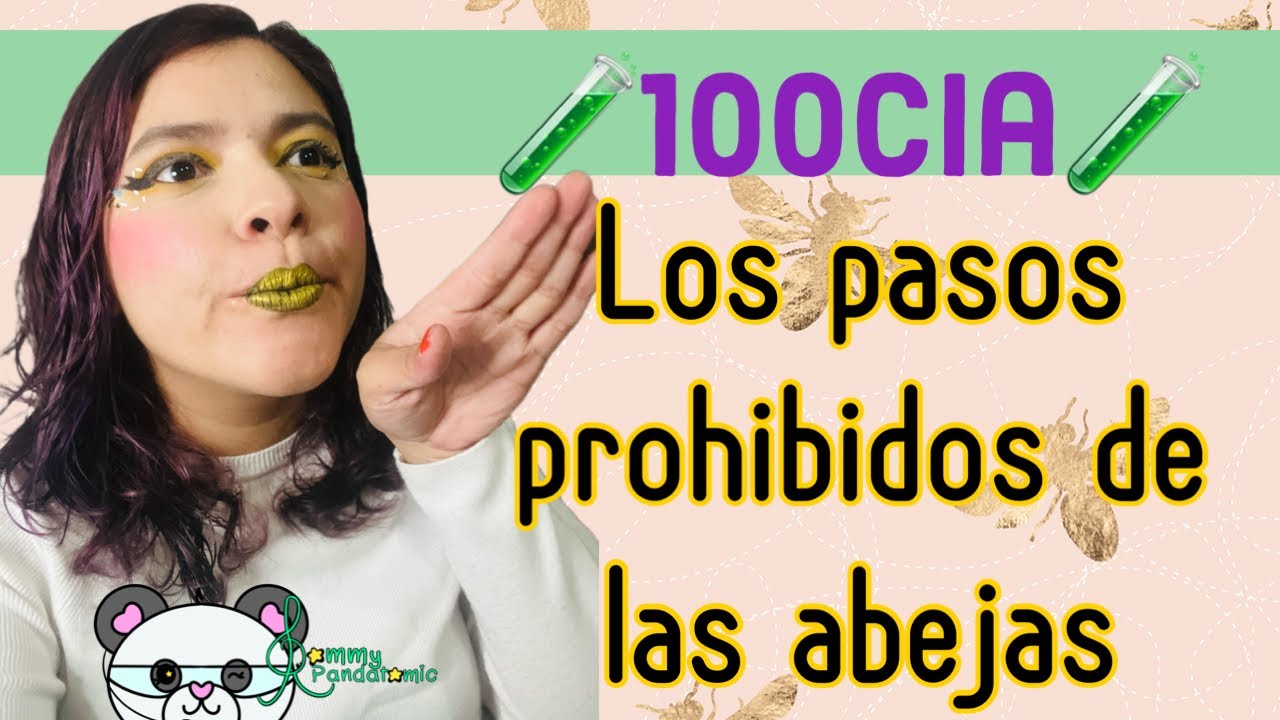 🐝Los pasos prohibidos de las abejas🐝|🧪100cia🧪|#abejas - YouTube