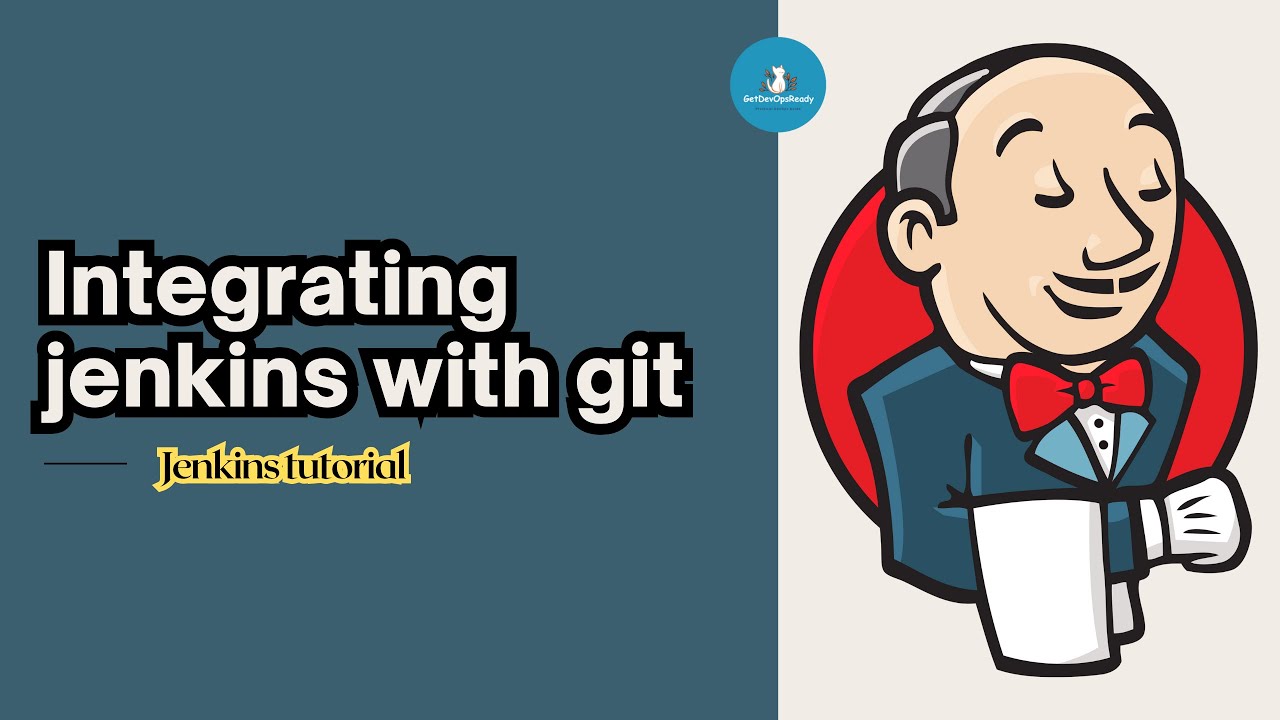Integrating Jenkins With Git Jenkins Tutorial Youtube 5646