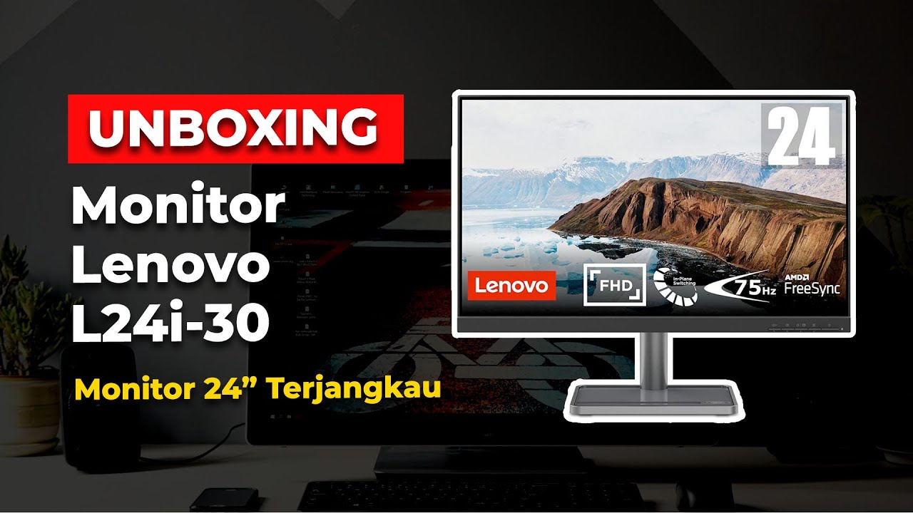 UNBOXING Monitor Lenovo L24i 30 - YouTube