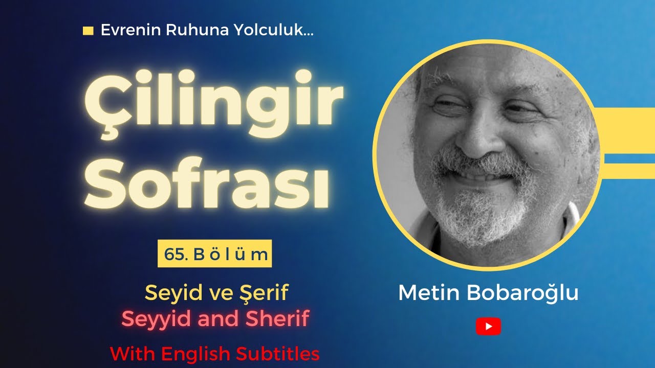 Çilingir Sofrası 65 / Seyyid ve Şerif - YouTube
