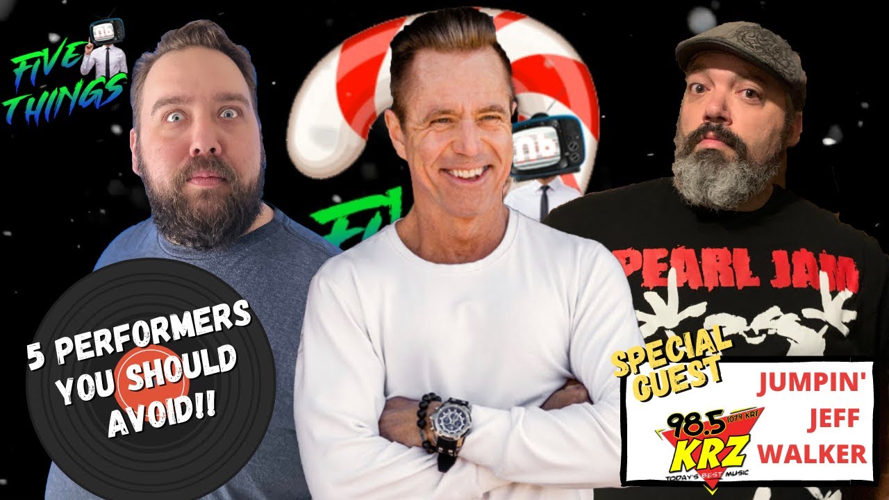 5 Performers You Should Avoid! w/ Jumpin' Jeff Walker of WKRZ | 5 ...
