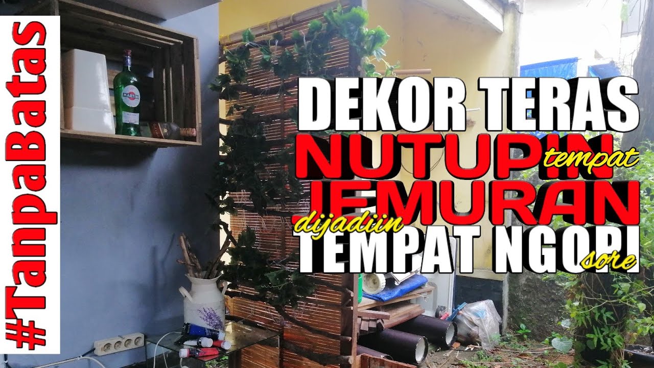 DEKOR TERAS RUMAH ALA WARKOP - SIMPLE MURAH MUDAH - YouTube