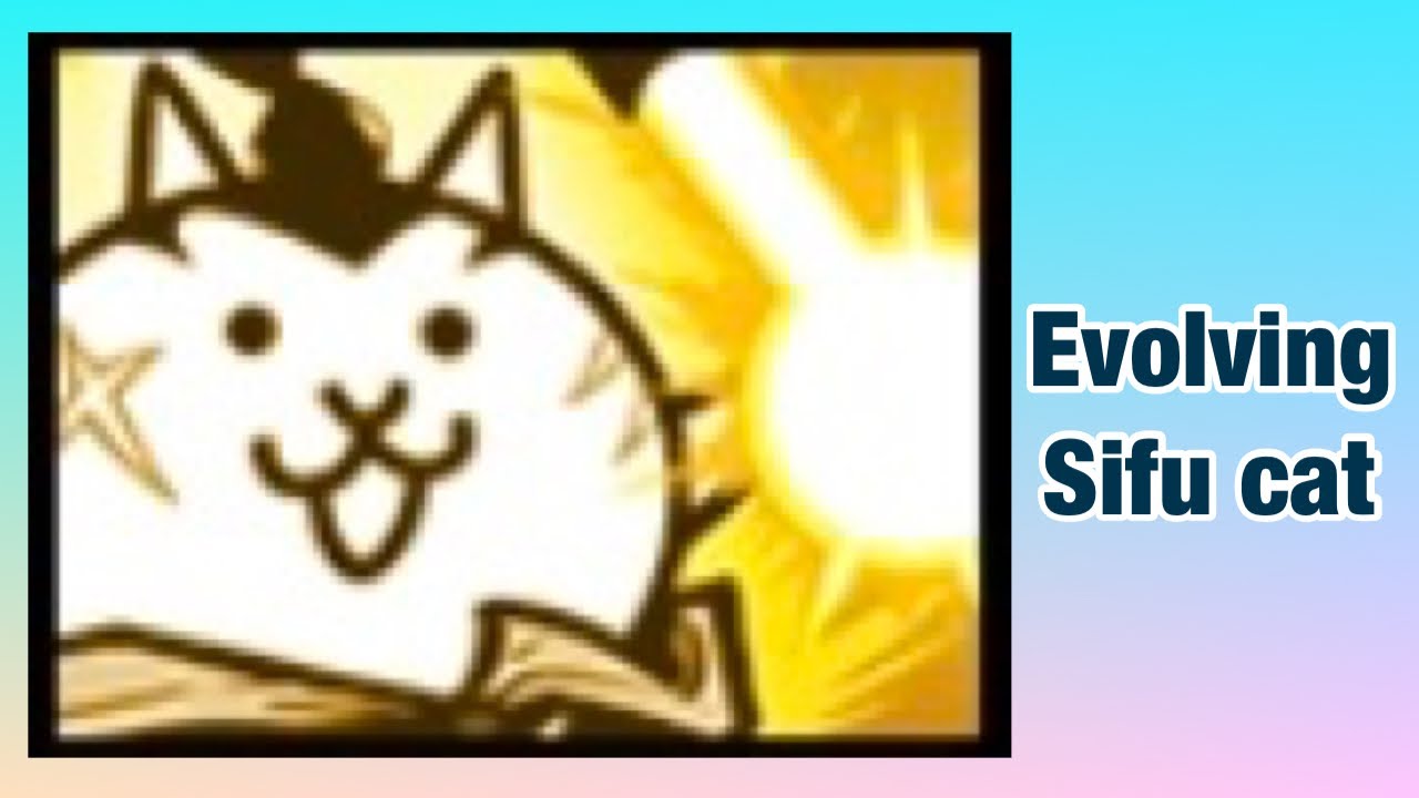 Battle cats: evolving Sifu cat - YouTube