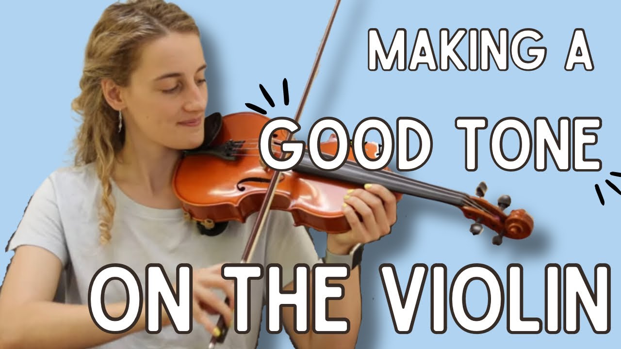 How to Make a Good Tone on the Violin | Violin School - YouTube