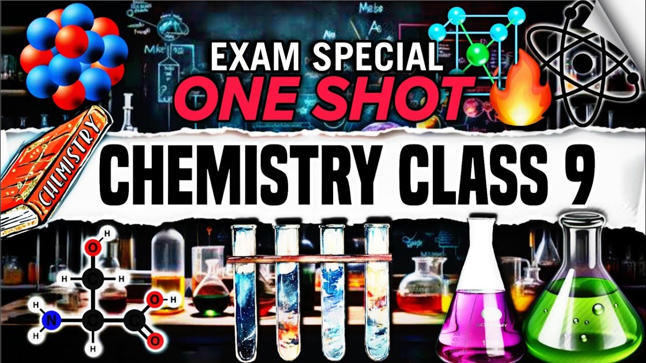 CLASS 9 CHEMISTRY ONE SHOT🔥 | ALL CHAPTERS | NOTES | CHEMISTRY CLASS 9 ...