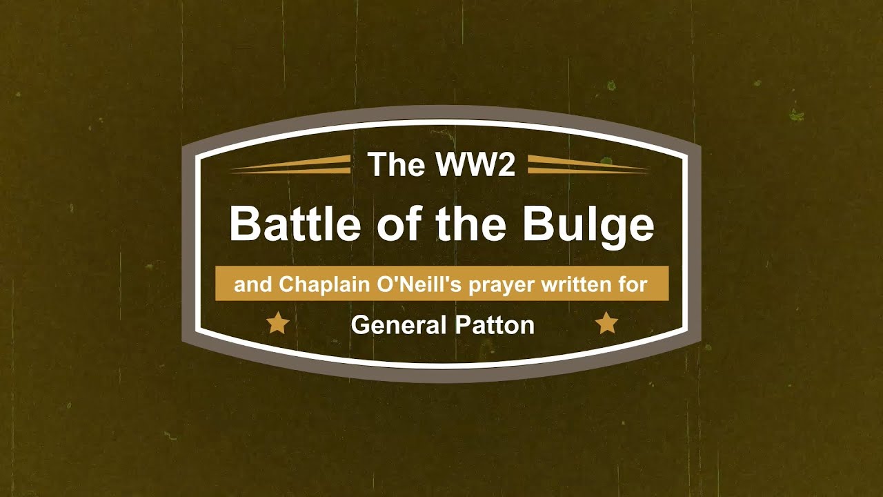 General Patton Prayer For Good Weather