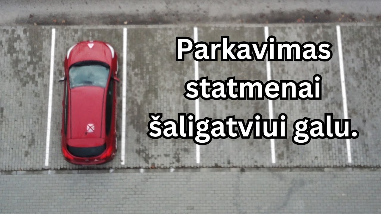 Regitros pratimai. Parkavimas su pataisymu. Statmenai šaligatviui galu ...