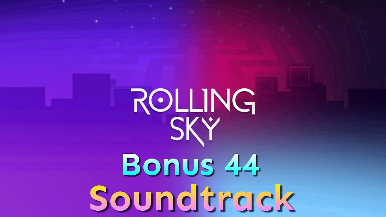 Rolling Sky - Bonus 44 Mysterious Trail [Official Soundtrack] - YouTube
