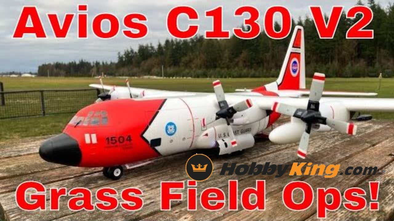 AVIOS (PNF) C-130 V2 US Coast Guard Scale Turboprop AVIOS (PNF) C-130 V2 US Coast Guard Scale Turboprop