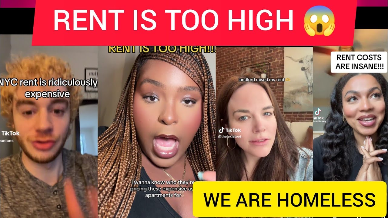 RENT IS TOO HIGH/PEOPLE CANT AFORD THEY ARE HOMELESS😱 - YouTube