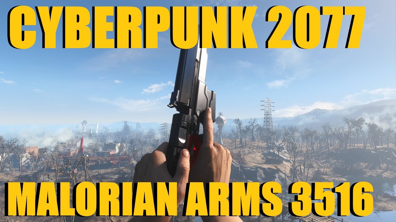 Fallout 4 Mod Review - Cyberpunk 2077 Malorian Arms 3516 - YouTube