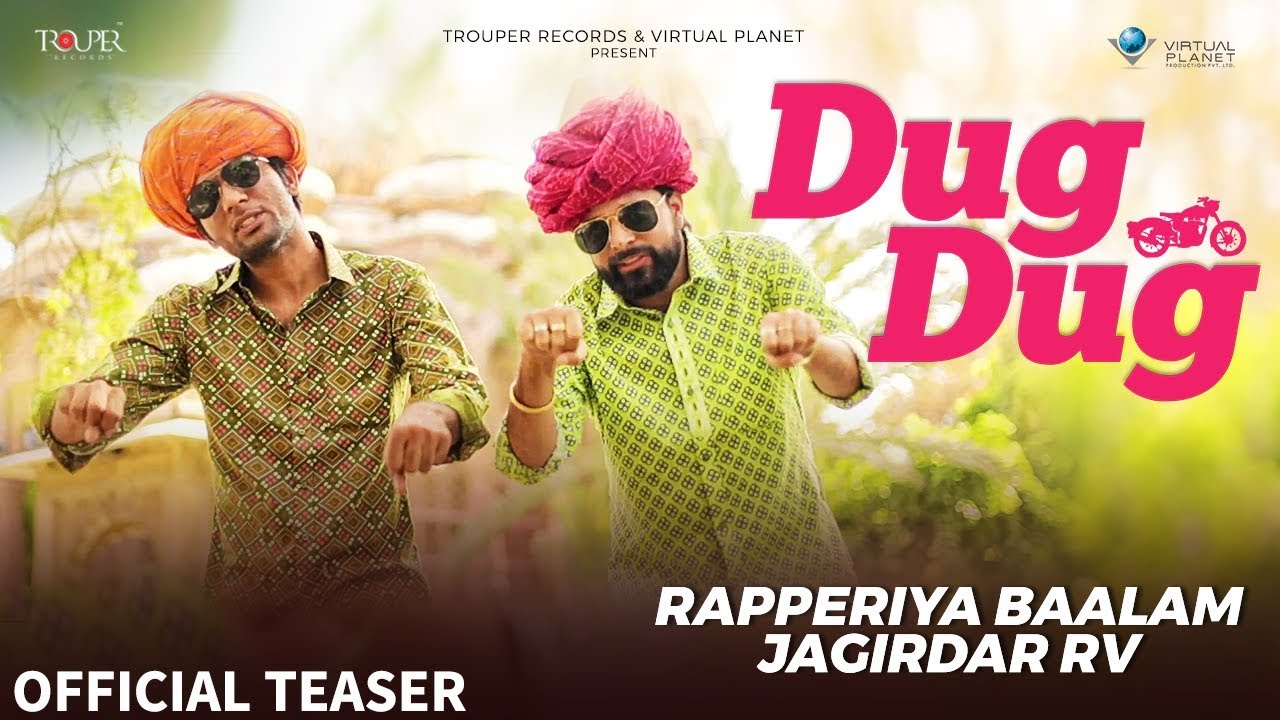 Teaser : Dug Dug | Rapperiya Baalam & Jagirdar RV Ft. Honey Sharma ...