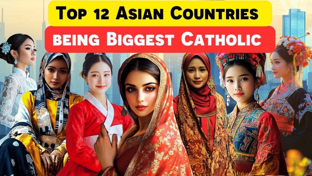 Top 12 Asian Countries with the Biggest Catholic Populations in 2024 ...
