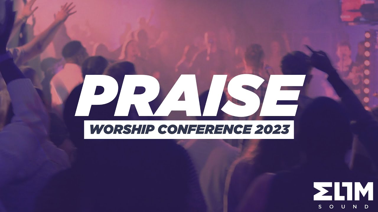 Praise // Elim Sound // Featuring Sam Blake // Live from ESWC23 - YouTube