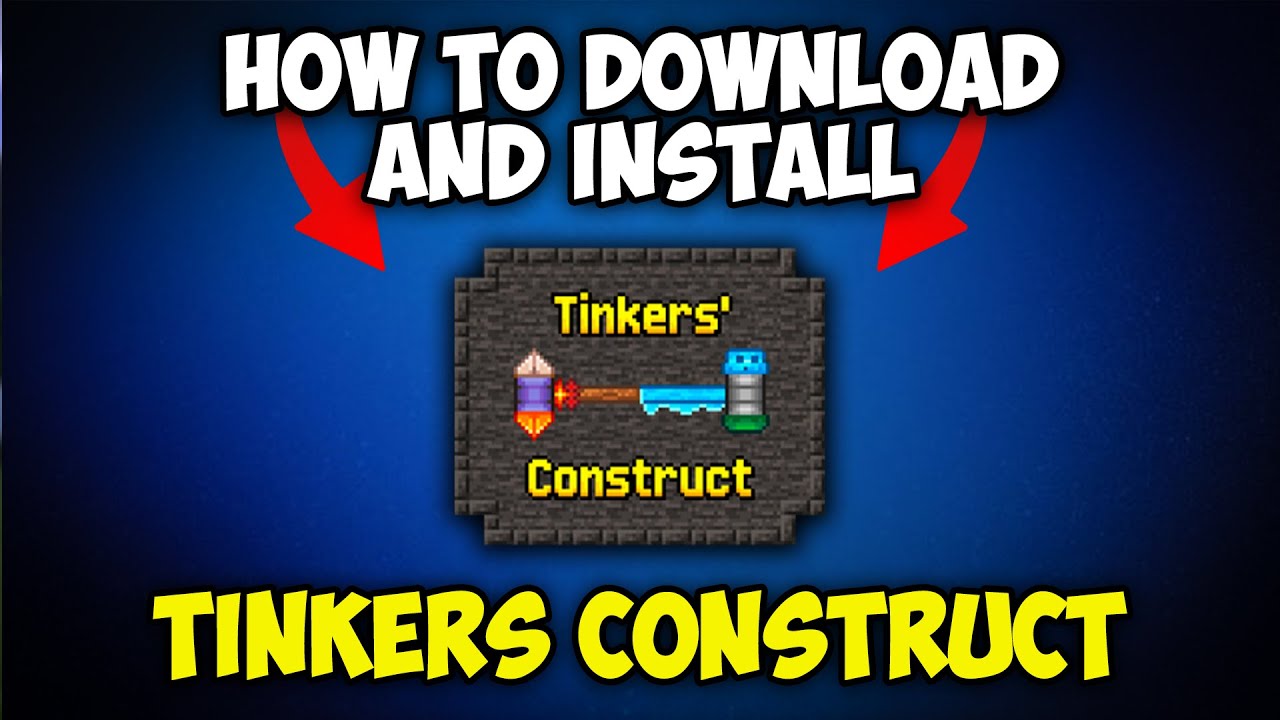 How to Download and Install the Tinkers Construct Mod for Minecraft ...