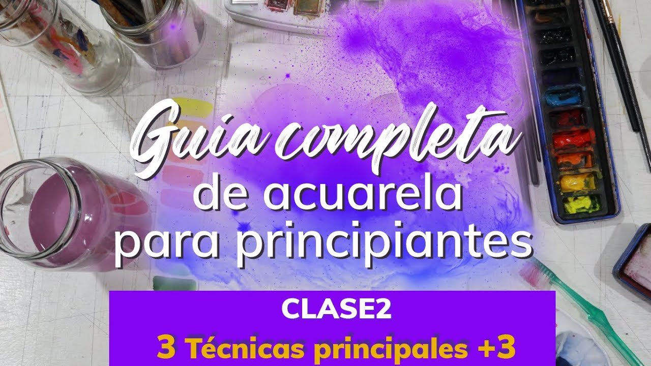 🎨¿Cuáles son las 3 técnicas de la ACUARELA? + 3 técnicas interesantes ...