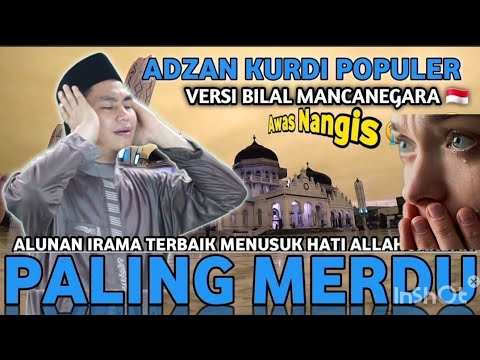 1 jam Azan Kurdi Terbaru tidak pernah di temui di indonesia. - YouTube
