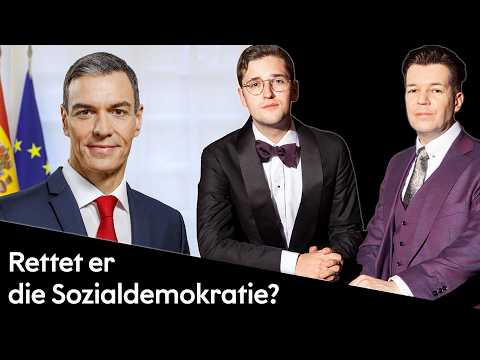 Spanien: Ist Pedro Sánchez eine Hoffnung für Europa? – Ep. 351