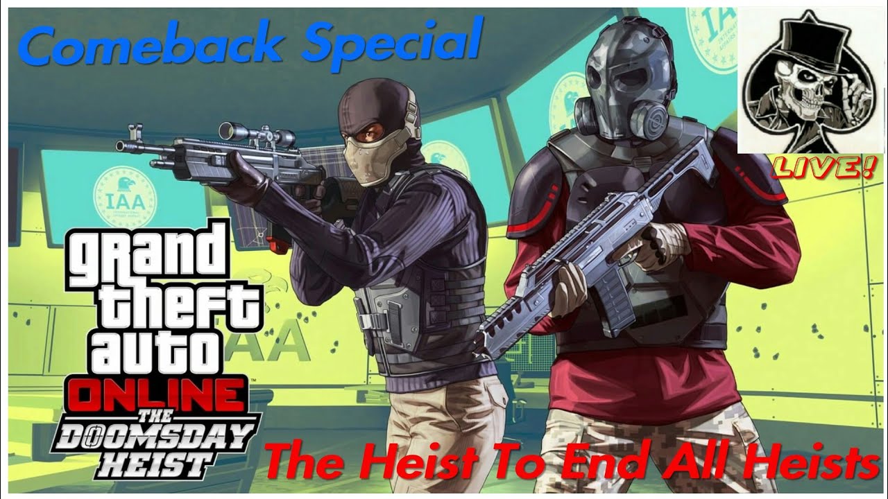 The Heist To End All Heist Part 5 FINALE|GTA Online Comeback Special ...