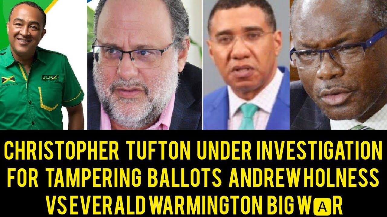 OMG Christopher Tufton Under Investigation For Tampering Of Ballots In ...