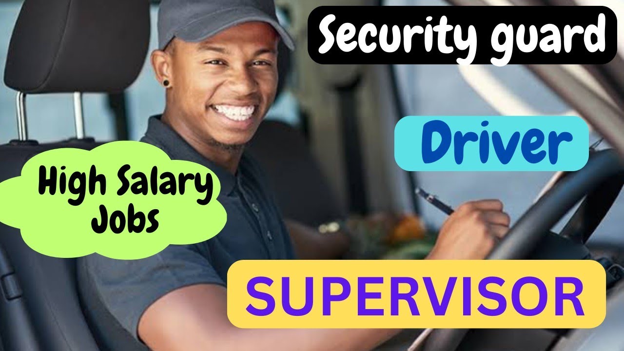 New Jobs Opening For Security Guard Driver Supervisor With High Salary ...